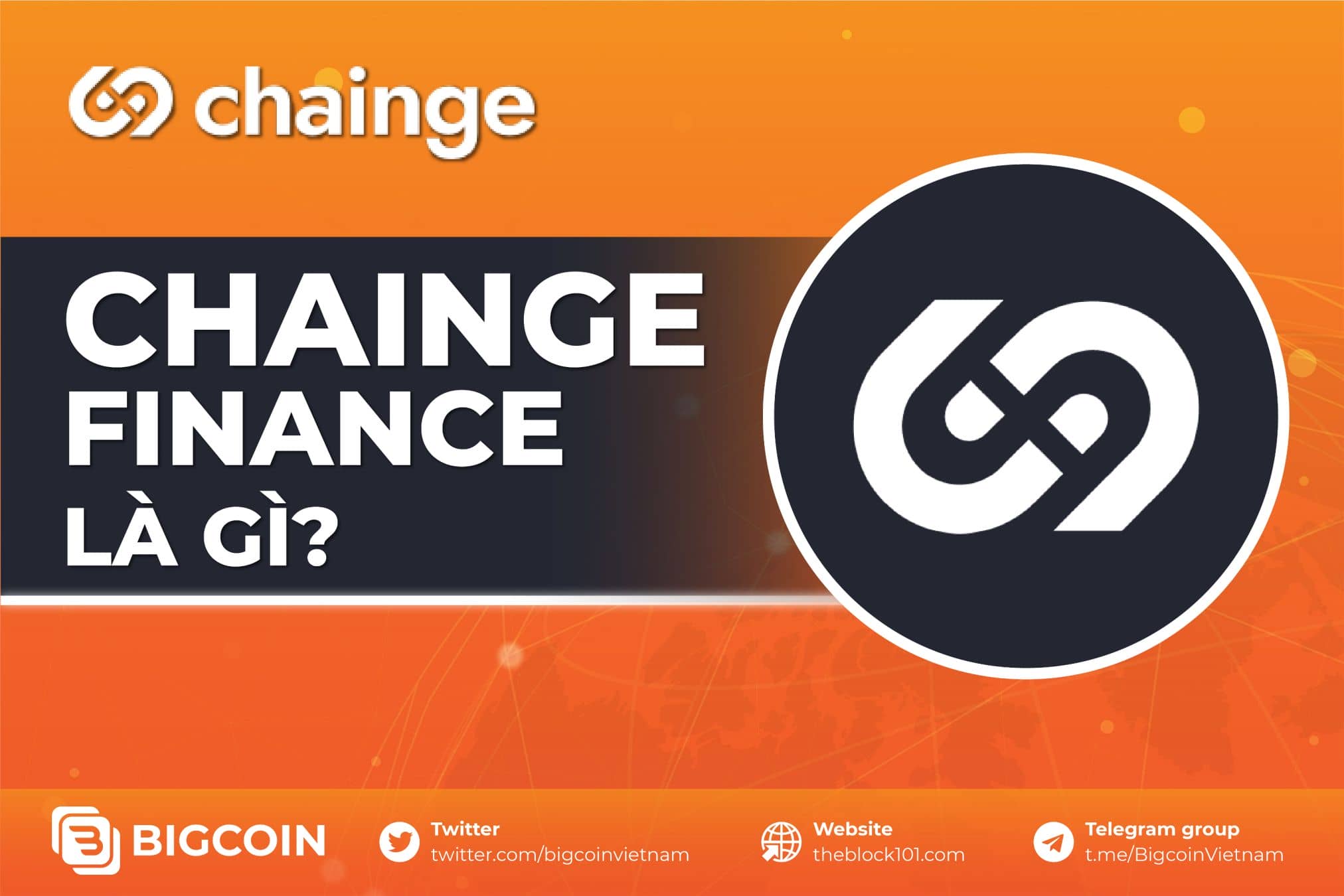 Chainge Finance là gì? Nền tảng DeFi đột phá trên Fusion Protocol