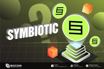 Symbiotic là gì? Dự án Restaking tiềm năng cạnh tranh cùng Eigenlayer